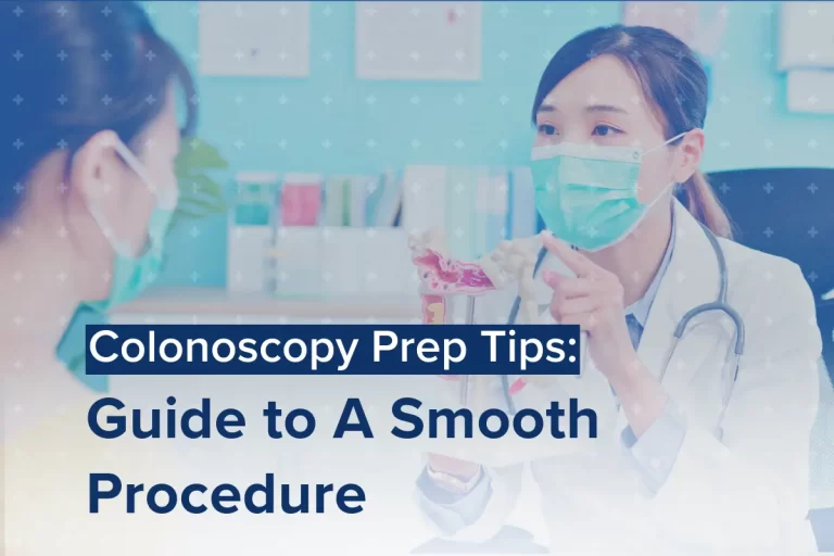 Colonoscopy Prep Tips: Guide to a Smooth Procedure